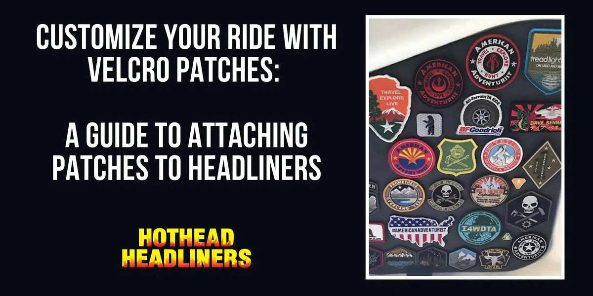 Customize Your Ride with Velcro Patches | Hothead Headliners